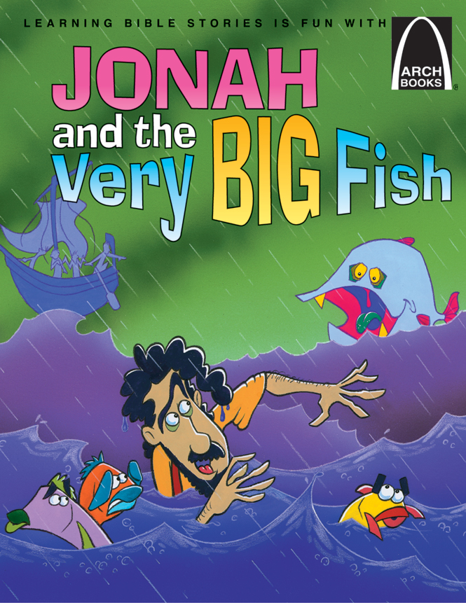 Jonah and the Very Big Fish - Arch Books - Concordia Publishing House