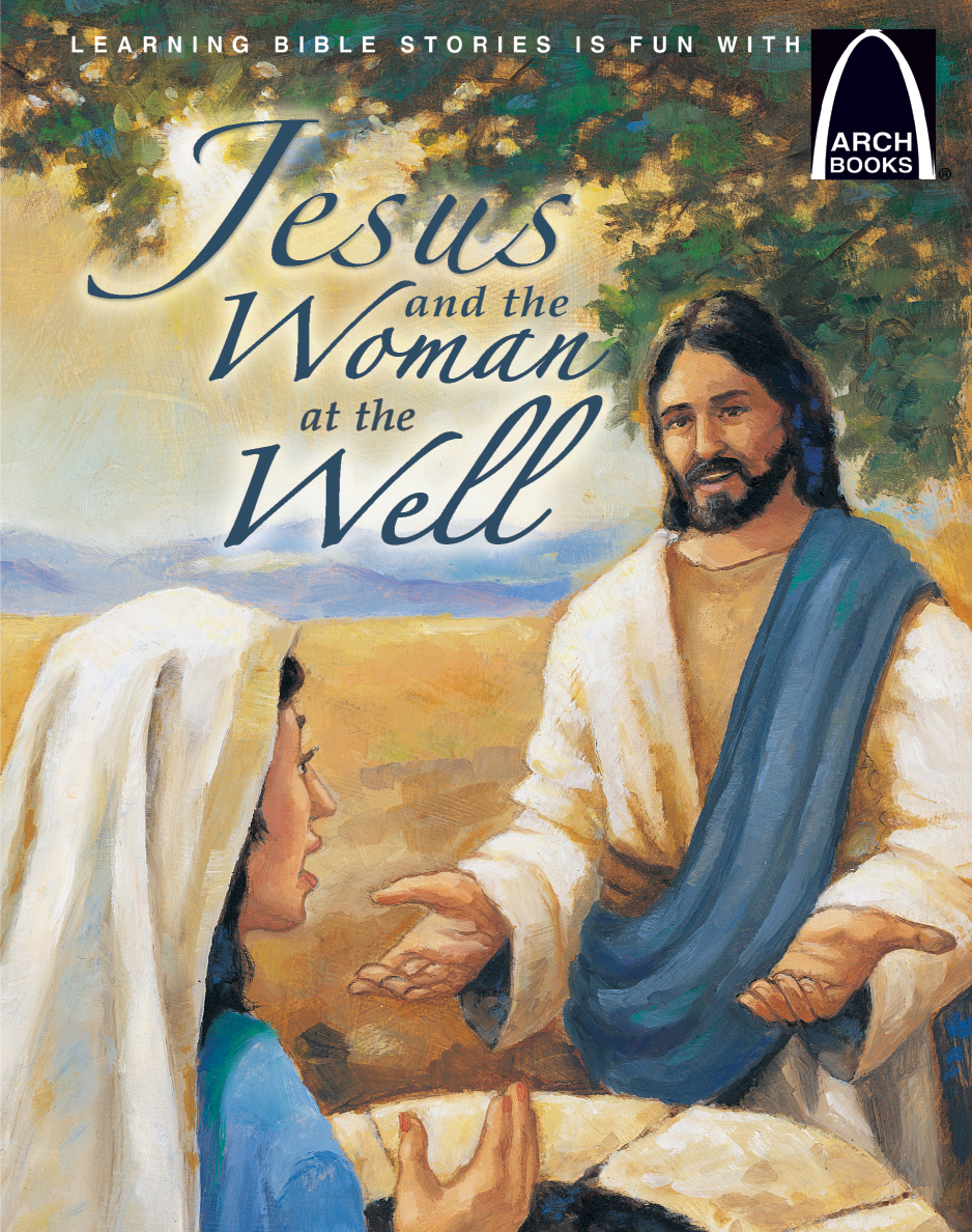 Jesus and the Woman at the Well - Arch Books - Concordia Publishing House