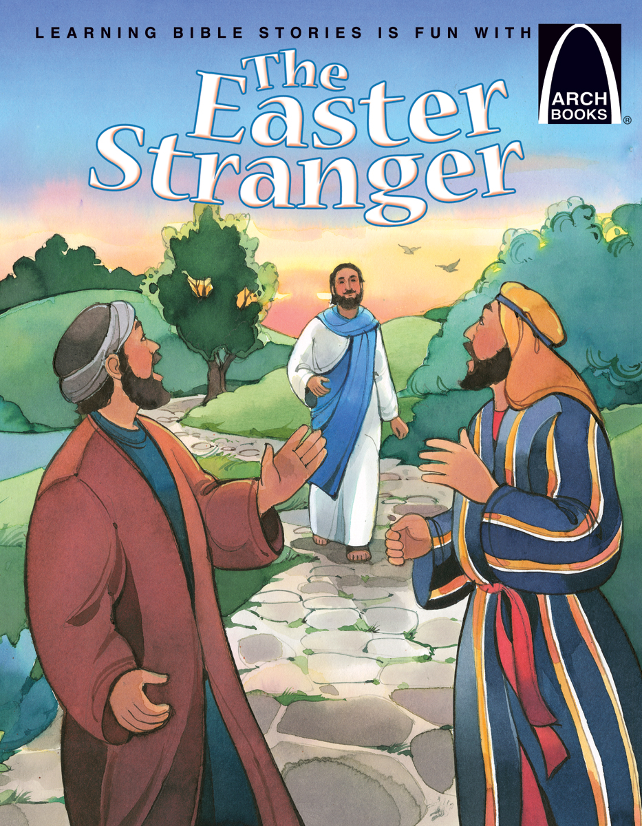 The Easter Stranger - Arch Books - Concordia Publishing House