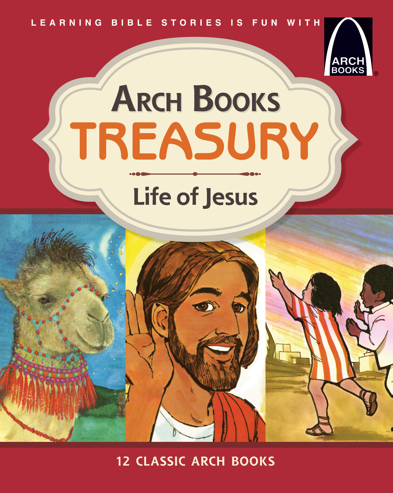 Arch Books Treasury: Life of Jesus - Concordia Publishing House