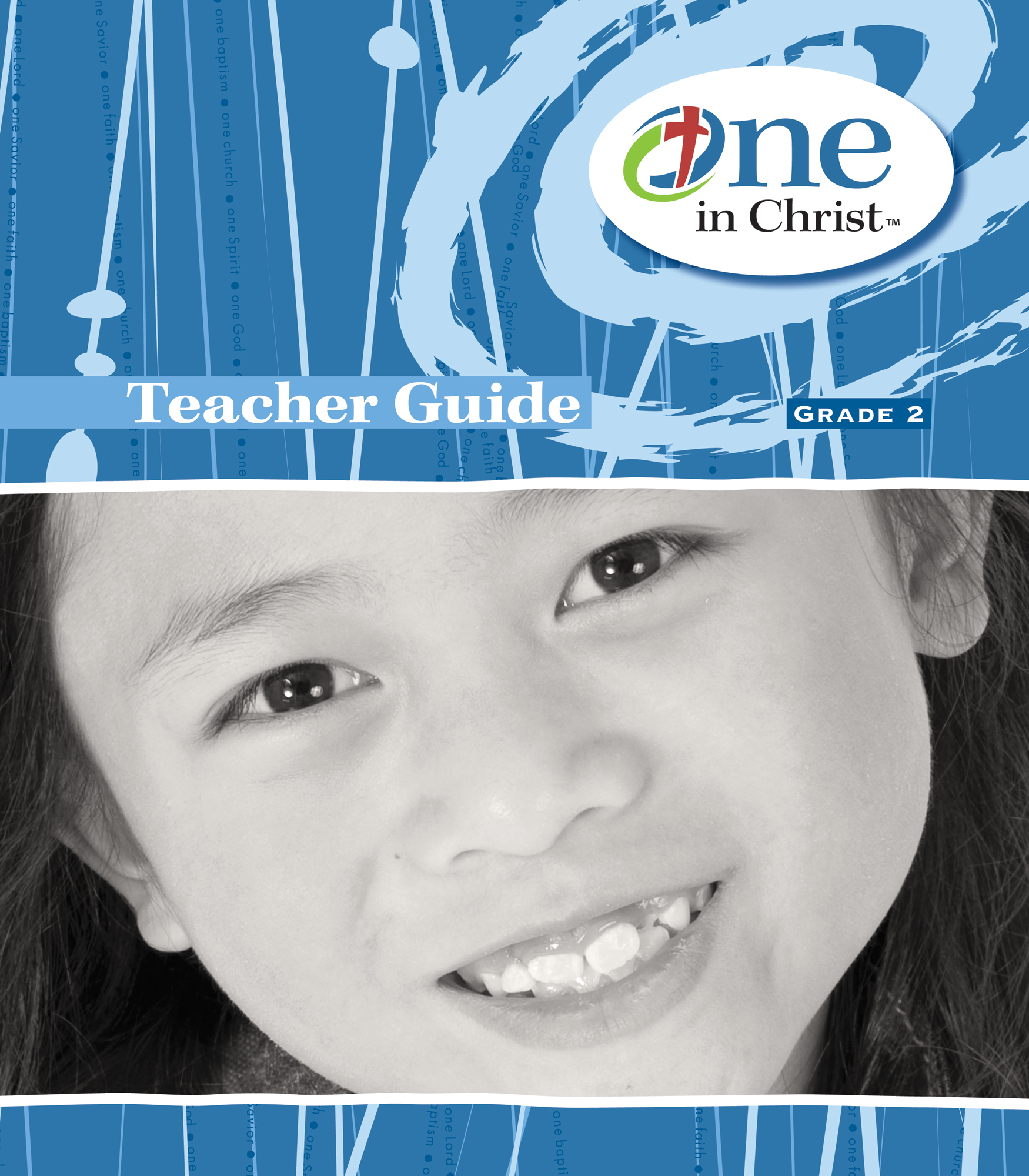 One in Christ - Grade 2 Teacher Guide - Concordia Publishing House