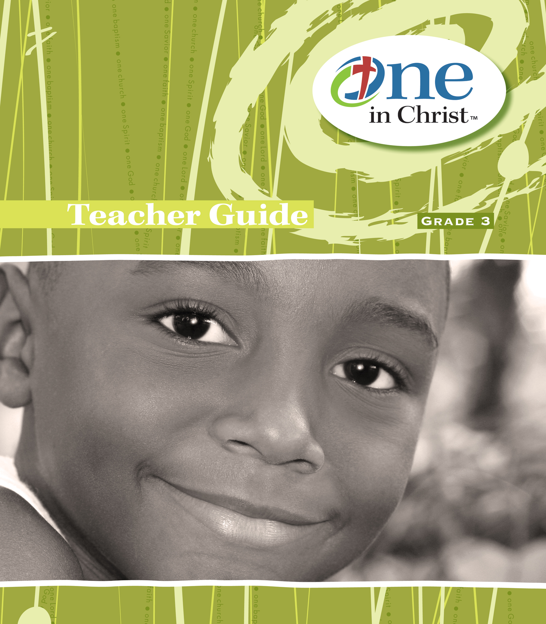 One in Christ - Grade 3 Teacher Guide - Concordia Publishing House