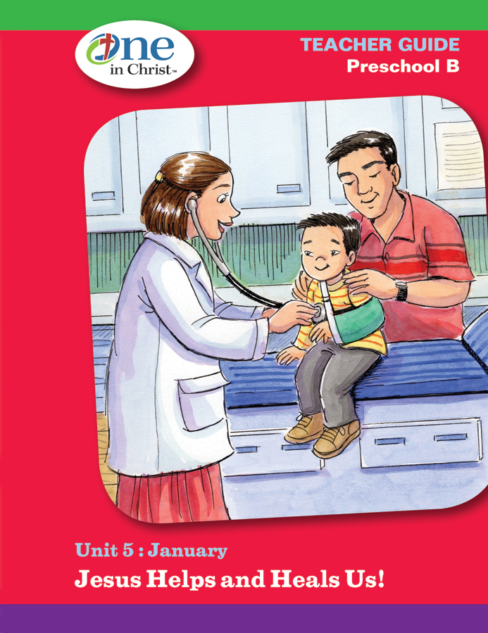 One in Christ - Preschool B Teacher Guide Unit 5 - Concordia Publishing ...