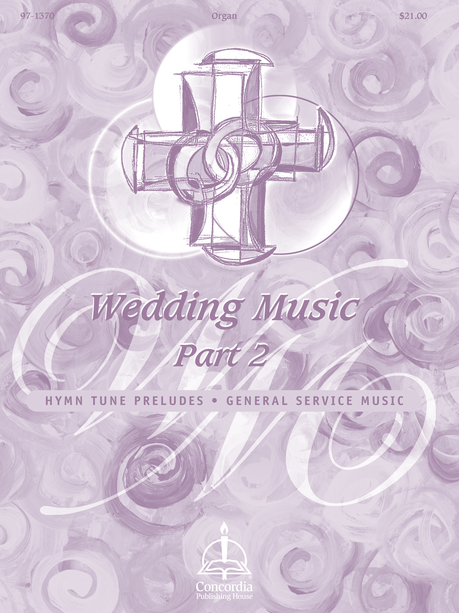 Wedding Music, Part II (Hymn Tune Preludes) - Concordia Publishing House
