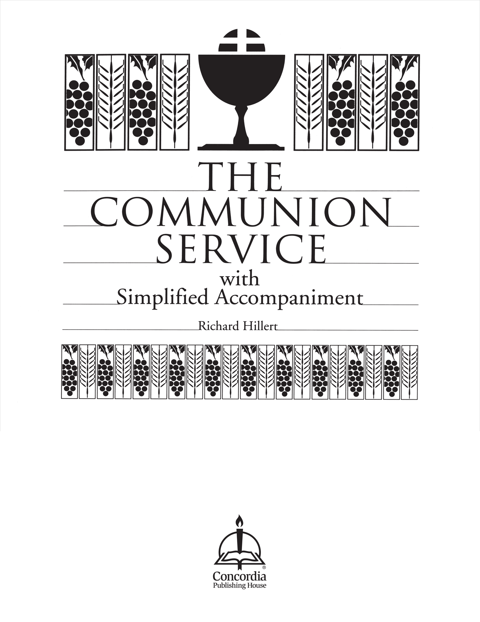 Holy Communion - Simplified Setting - Concordia Publishing House