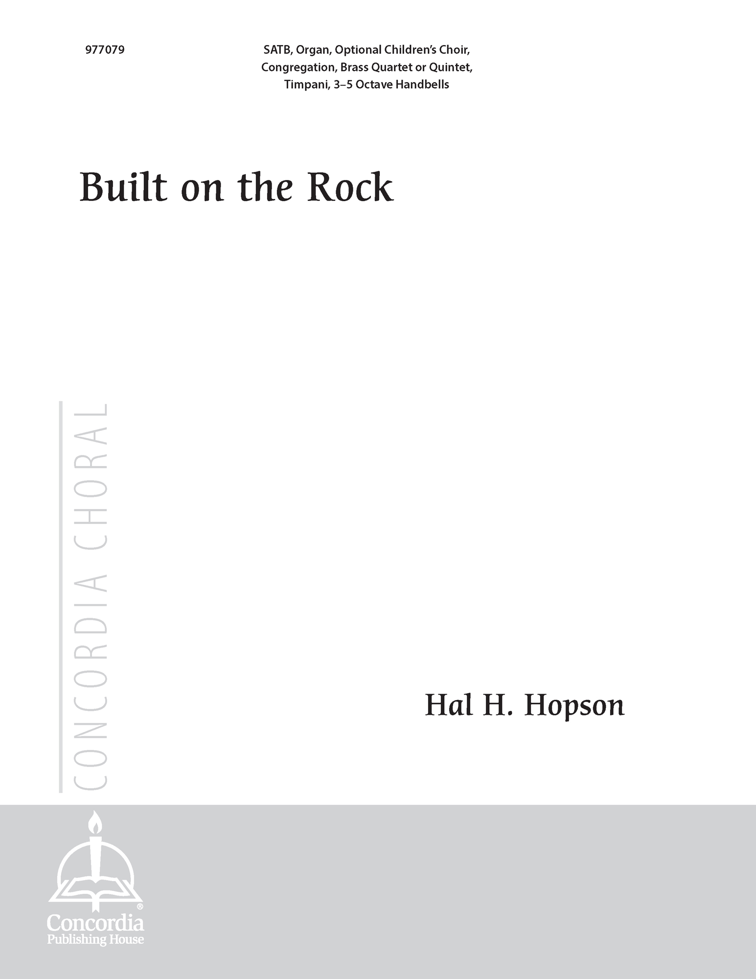 Built on the Rock (Full Score) - Concordia Publishing House