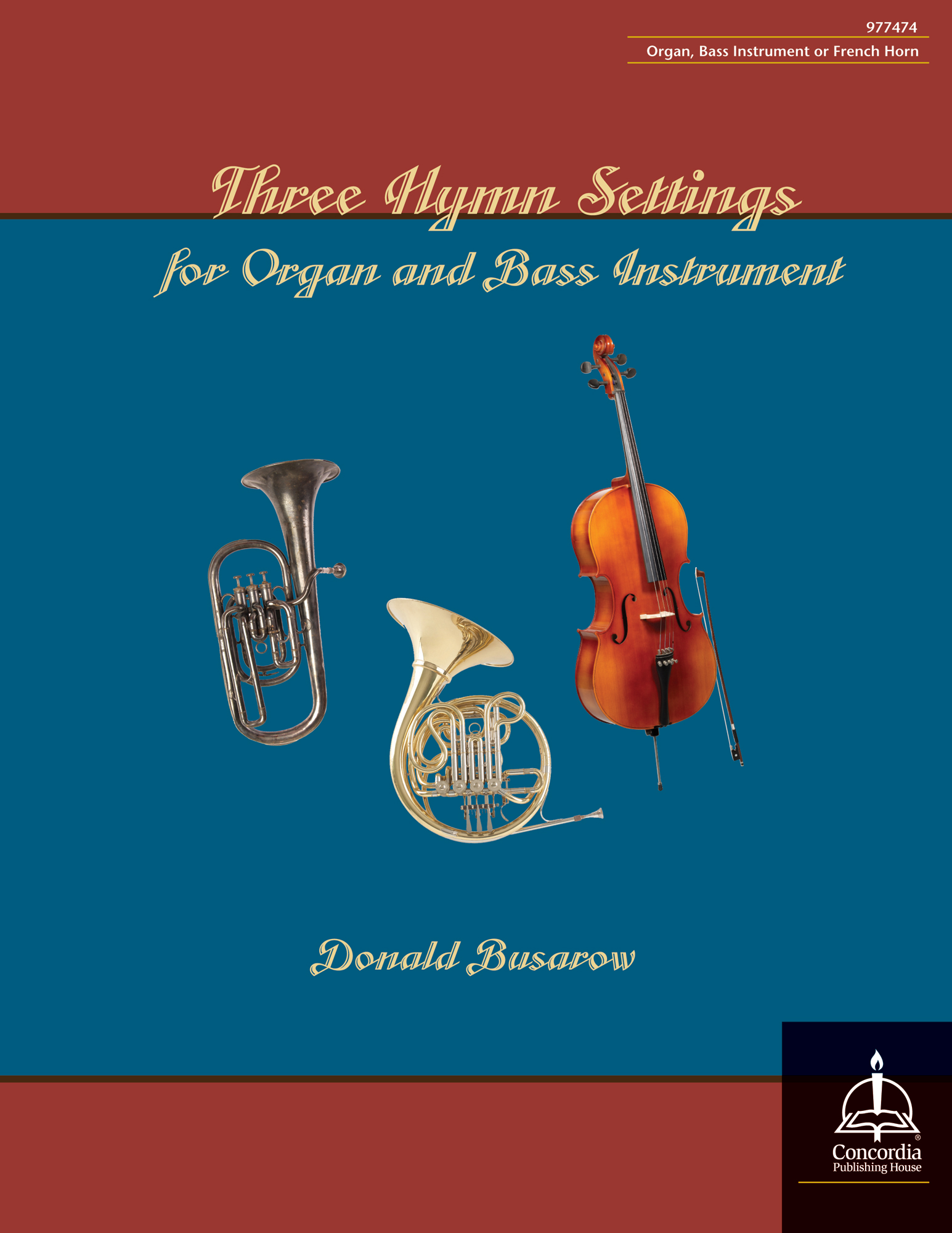 Three Hymn Settings for Organ and Bass Instrument - Concordia ...