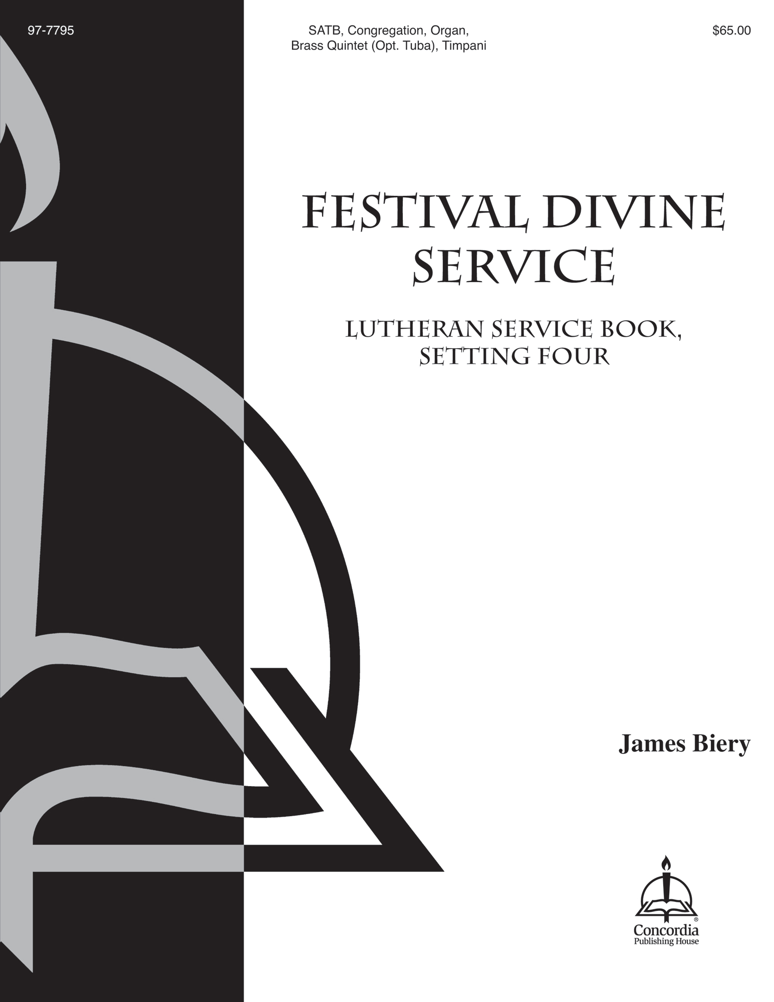 Festival Divine Service: Lutheran Service Book, Setting Four ...