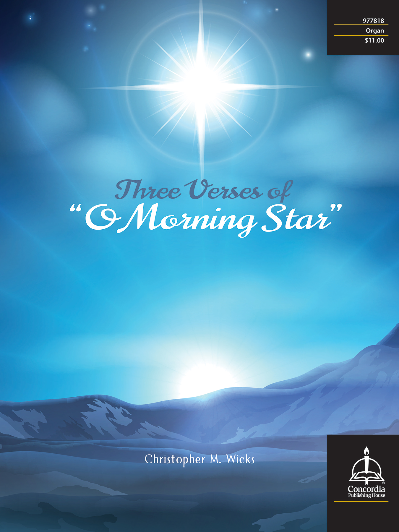 Three Verses of “O Morning Star” - Concordia Publishing House