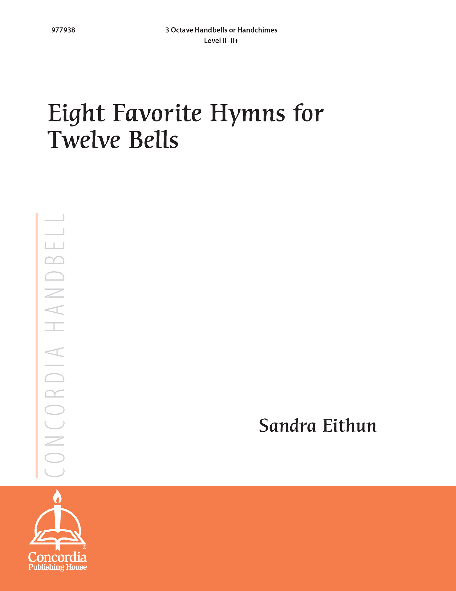 Eight Favorite Hymns for Twelve Bells - Concordia Publishing House