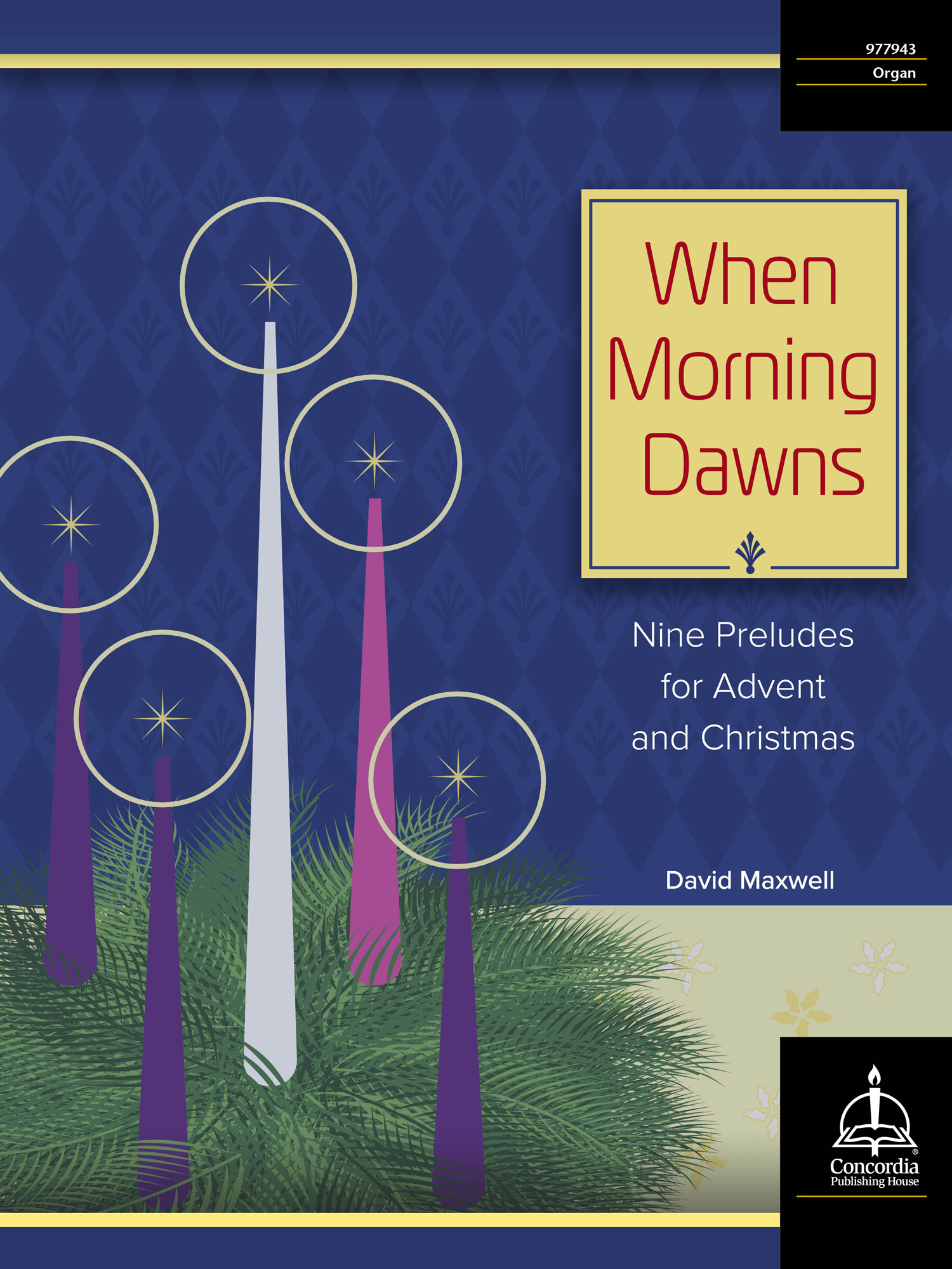 When Morning Dawns: Nine Preludes for Advent and Christmas - Concordia ...