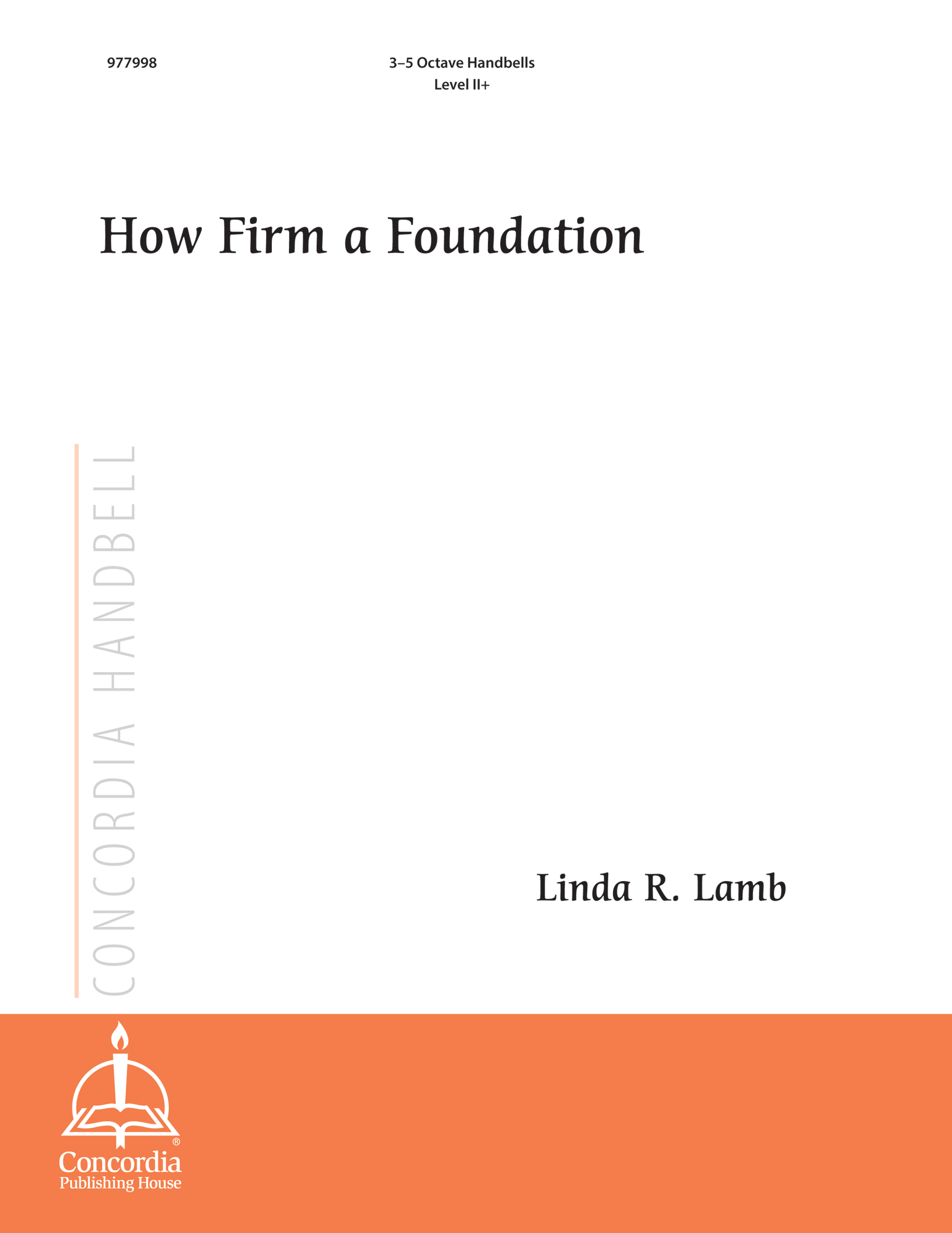 How Firm a Foundation - Downloadable - Concordia Publishing House
