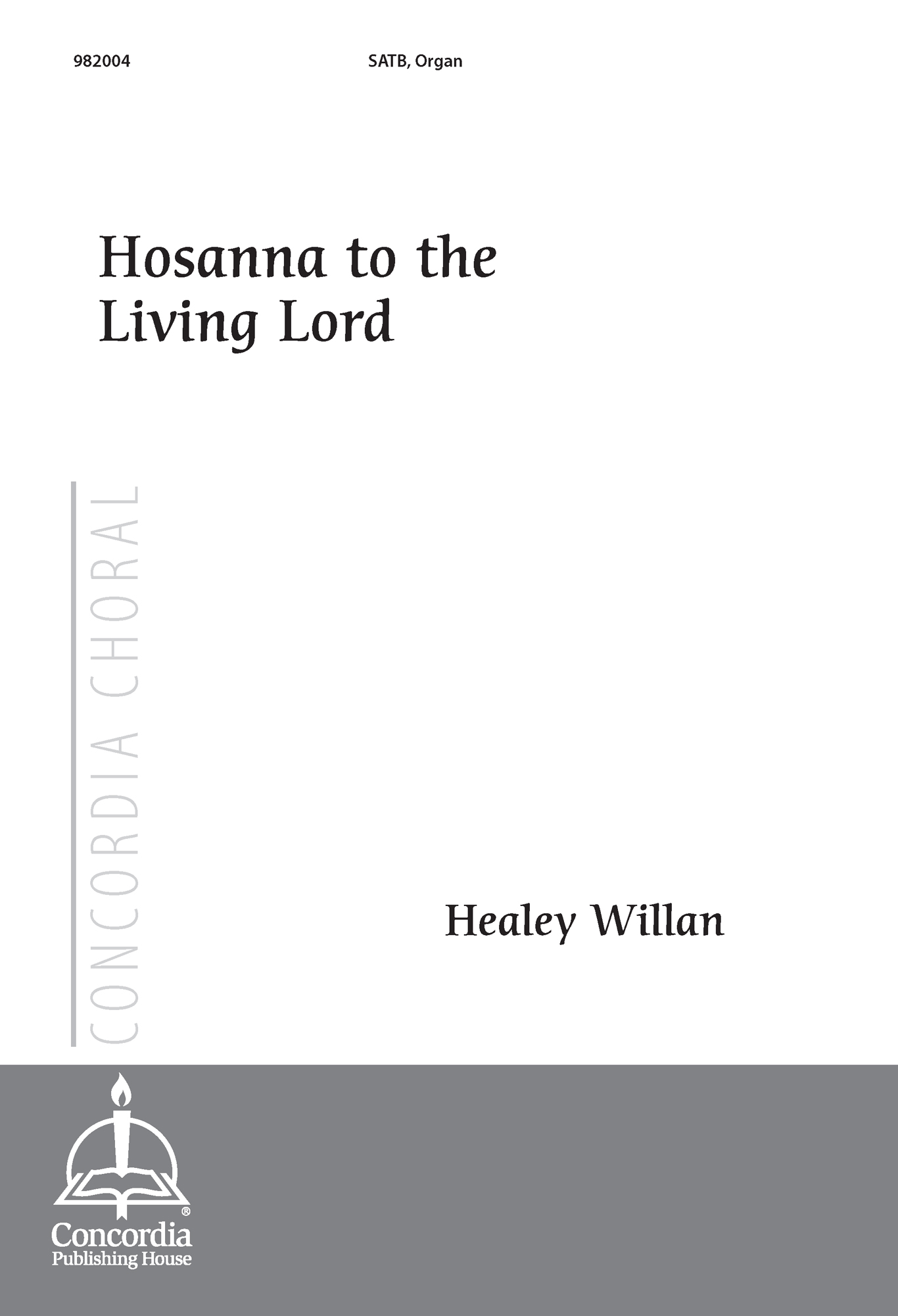 Hosanna to the Living Lord - Concordia Publishing House