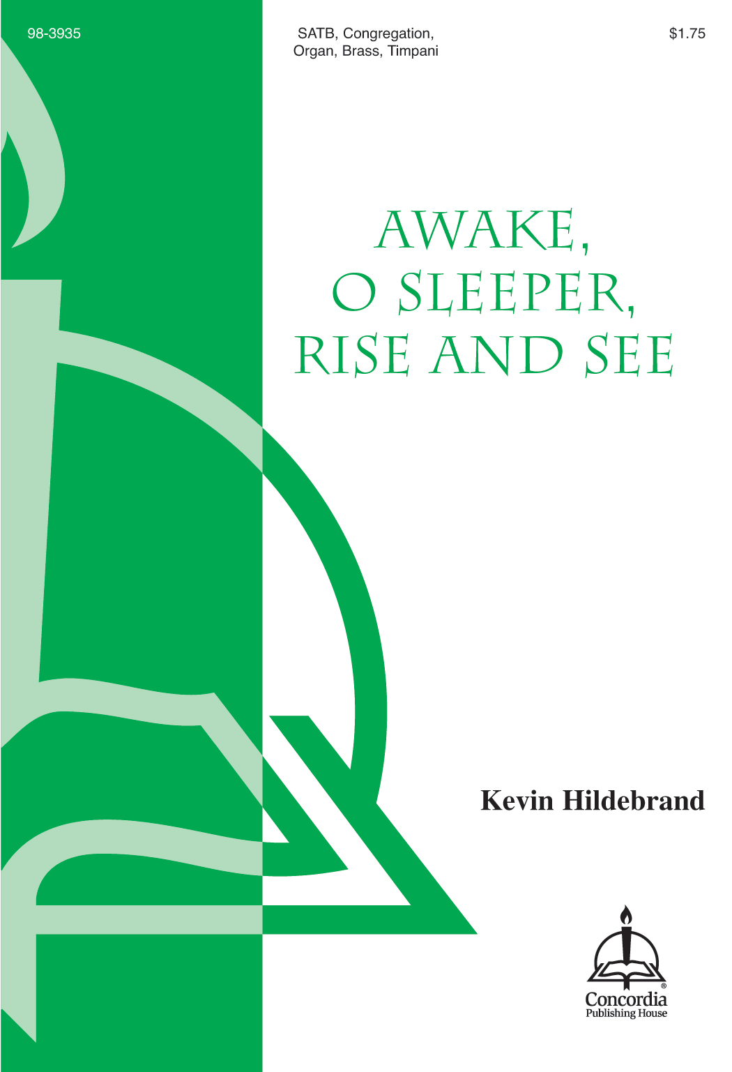 Awake, O Sleeper, Rise and See - Concordia Publishing House