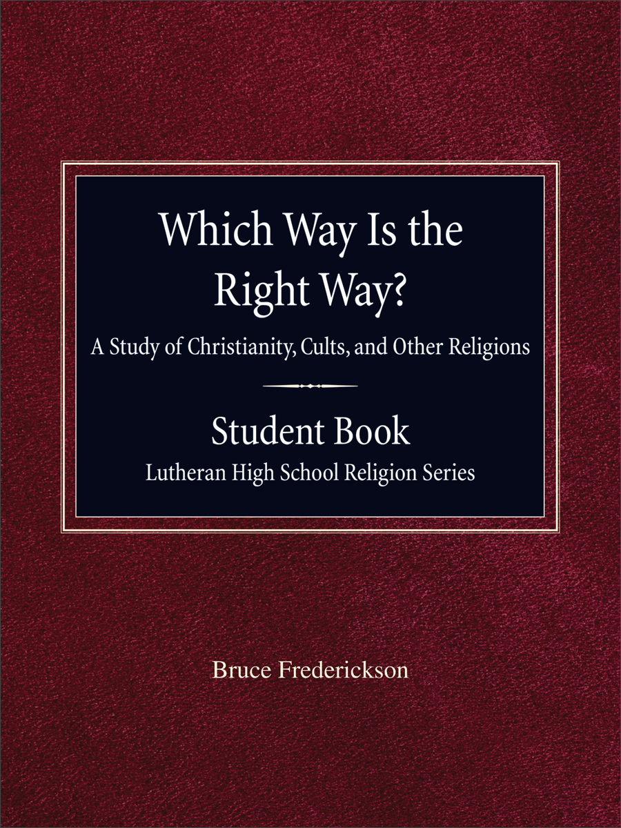 Which Way Is the Right Way? - Student Book - Concordia Publishing House