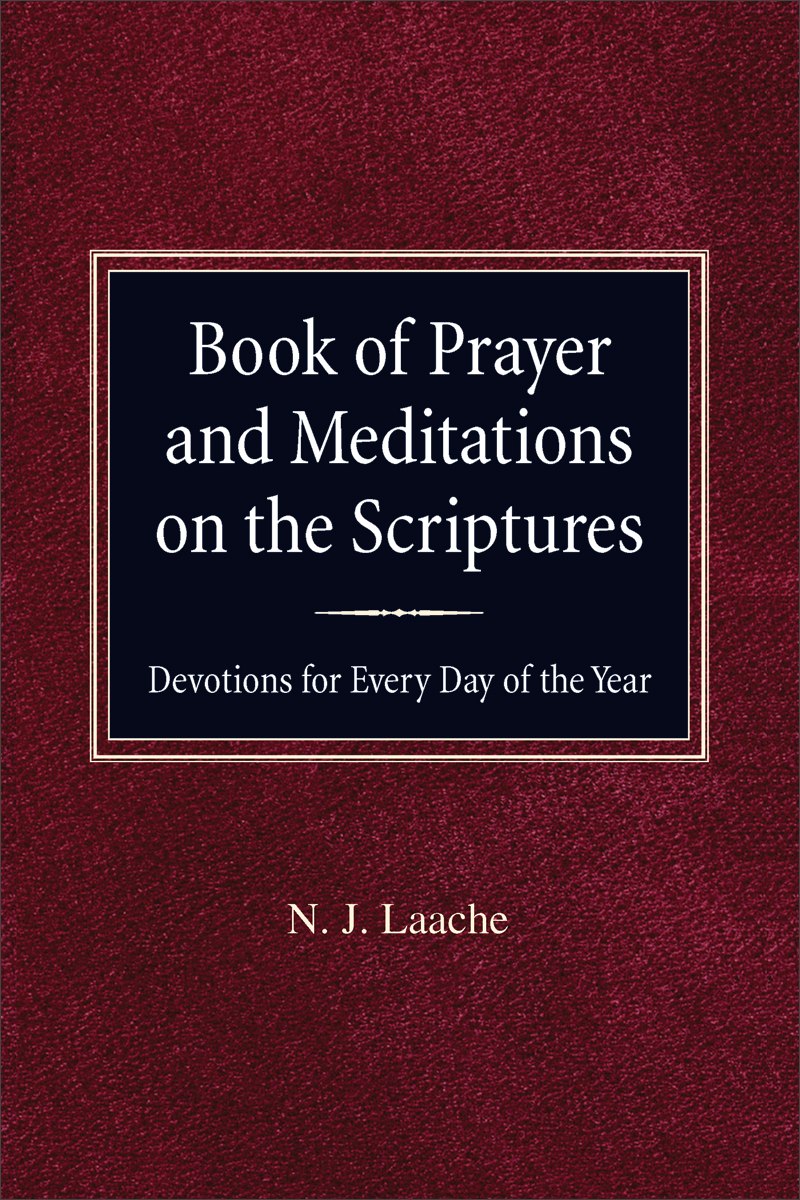 Book of Prayers and Meditations on the Scriptures - Concordia ...