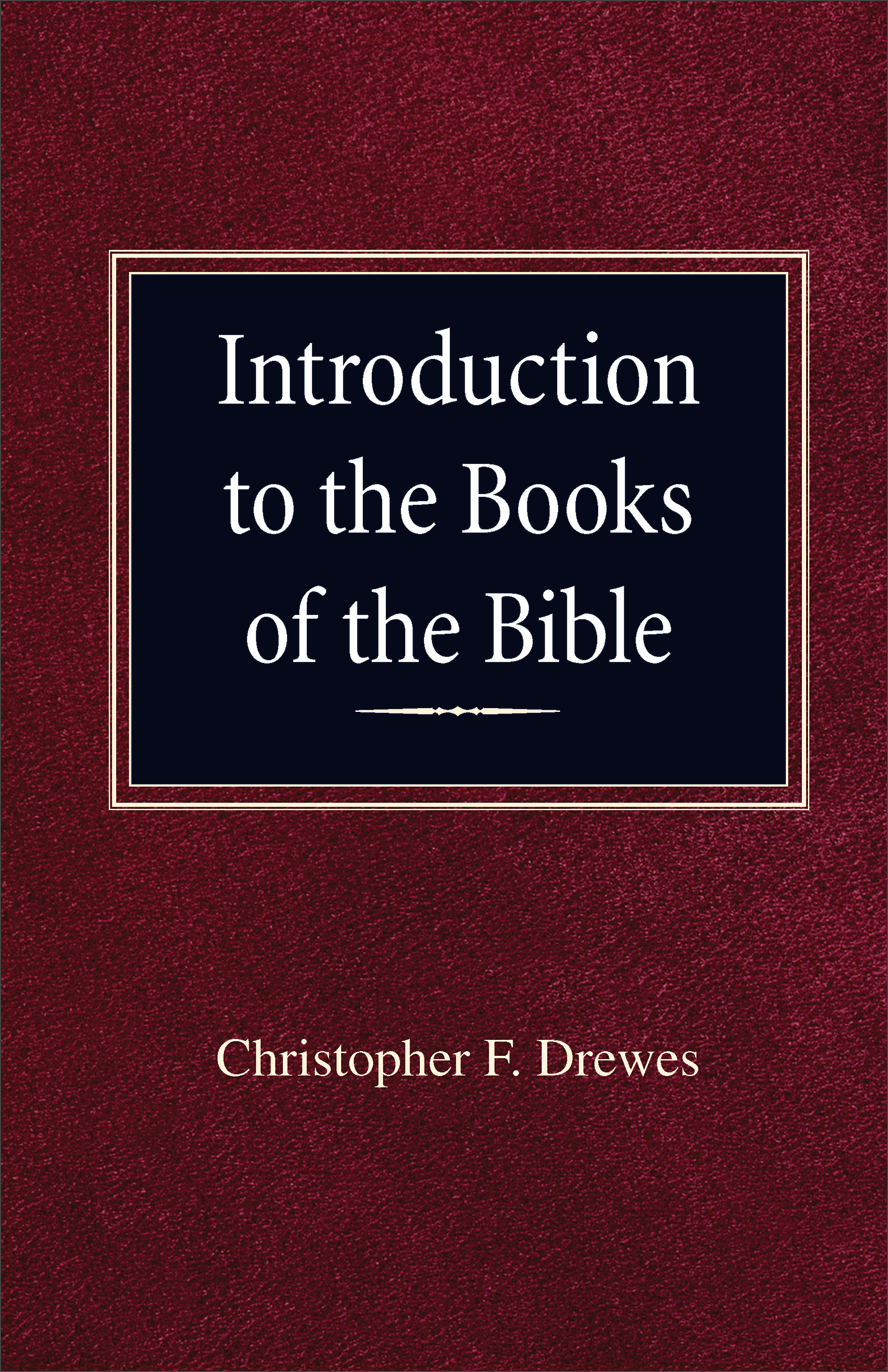 Introduction to the Books of the Bible - Concordia Publishing House
