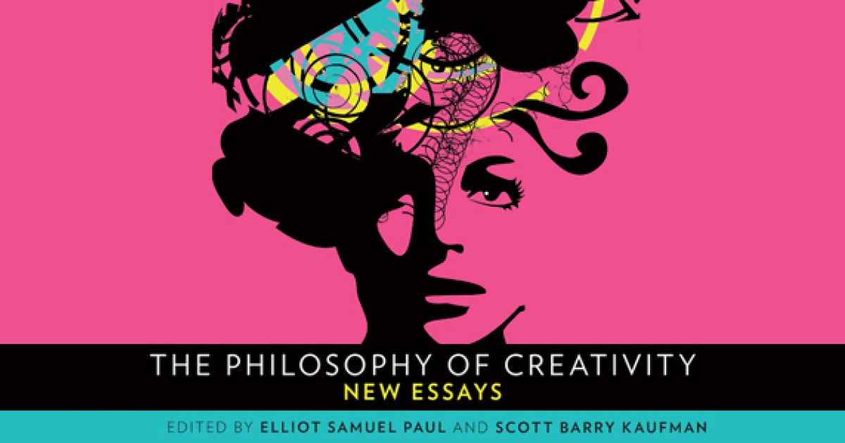 The Creativity Post | The Philosophy of Creativity