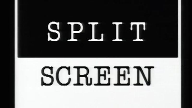 Split Screen | Current | The Criterion Collection