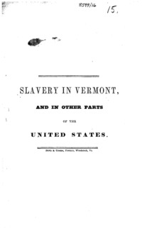 Slavery in Vermont, and in other parts of the United States.: Samuel J ...