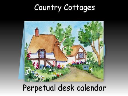 Country Cottages Perpetual Calendar Mini Kit - CUP380756_56 | Craftsuprint