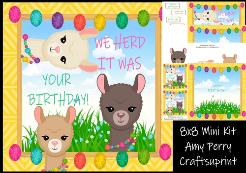 We herd it was your birthday Lllama fun 8x8 Mini Kit - CUP1020328_983 ...
