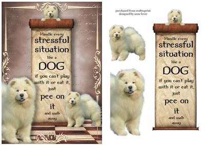 Handle Every Stressful Situation Like a Dog - chow Chow - CUP646582 ...