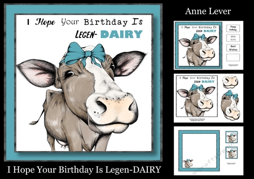 I Hope Your Birthday Is Legen-DAIRY - CUP972255_1763 | Craftsuprint