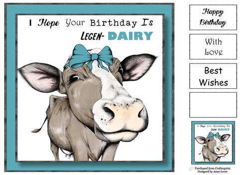 I Hope Your Birthday Is Legen-DAIRY 8x8 - CUP972256_1763 | Craftsuprint