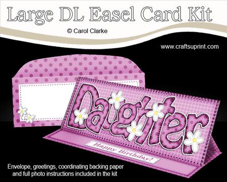 Large Dl Daughter Birthday Easel Card Kit N Envelope - CUP351880_359 | Craftsuprint