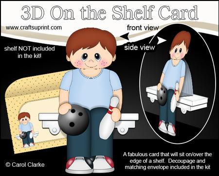 3D on the Shelf Card Kit - 10 Pin Bowling Boy Sheldon - CUP680731_359 ...