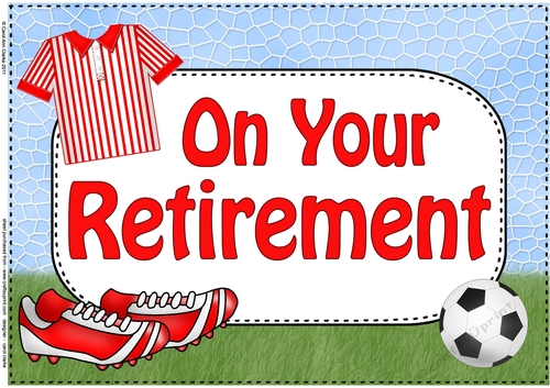 A4 RETIREMENT Football Card Topper - CUP769908_359 | Craftsuprint