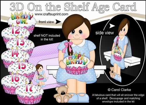 3D On the Shelf Card Kit - Little Teen Darcie is the Birthday Girl with ...