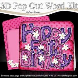 3D 50th BIRTHDAY Flowers Pop Out Word Card - Photo by Pam Stubley