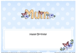 Large DL Happy Birthday MUM insert - Photo by Joyce Watson