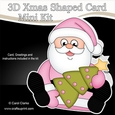 3D Shaped Christmas Card Kit - Santa has Xmas Presents - CUP902755_359 ...