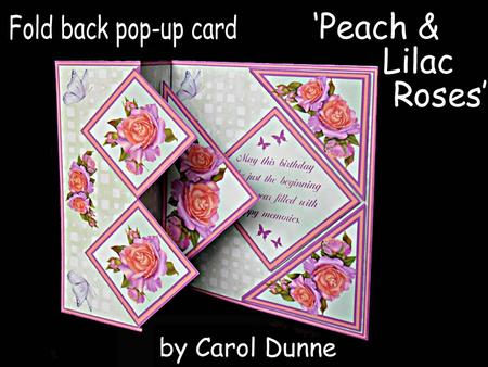 Fold Back Pop-up - Peach and Lilac Roses - CUP580374_173 | Craftsuprint
