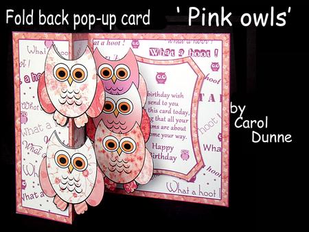 Fold Back Pop-up Pink Owls - CUP601958_173 | Craftsuprint