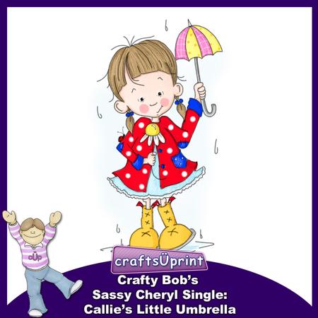 Crafty Bob's Sassy Cheryl Single: Callies Little Umbrella - CUP372406 ...