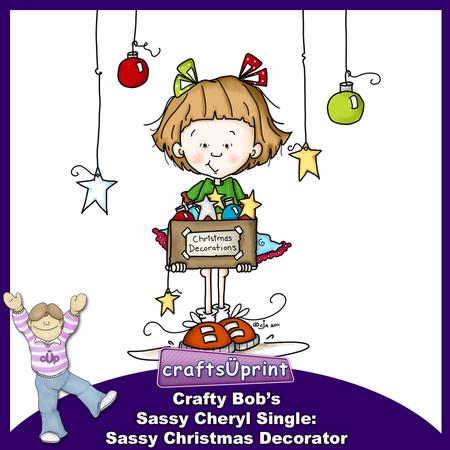 Crafty Bob's Sassy Cheryl Single: Sassy Christmas Decorator - CUP389606 ...