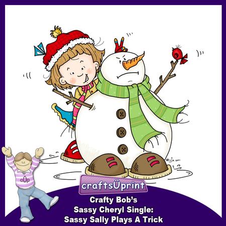 Crafty Bob's Sassy Cheryl Single: Sassy Sally Plays a Trick - CUP391145 ...