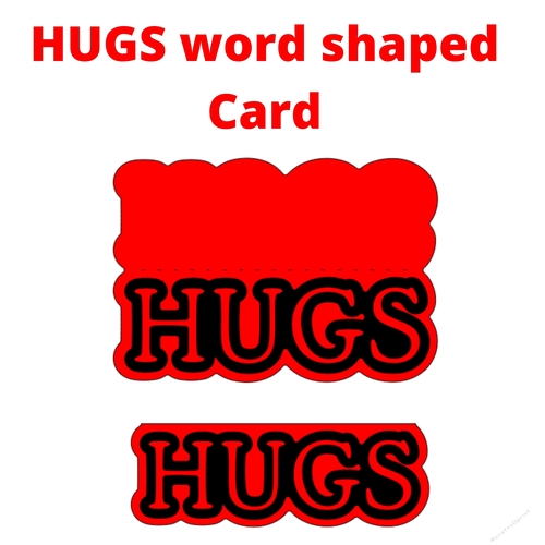 HUGS Word shaped Card - CUP1090928_104105 | Craftsuprint