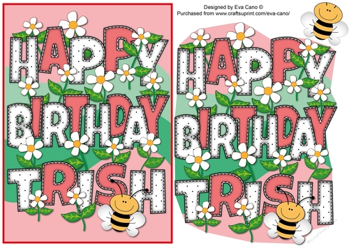 Flowers and Bees HAPPY BIRTHDAY TRISH - CUP968242_750 | Craftsuprint