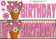 Happy Birthday Pink Flowers Large Dl 2 - CUP164976_750 | Craftsuprint