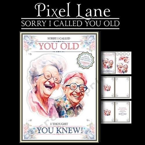 Sorry I Called You Old (Female) - CUP1219535_1443 | Craftsuprint