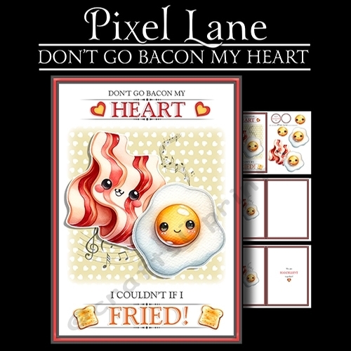 Dont Go Bacon My Heart! - CUP1274898_1443 | Craftsuprint