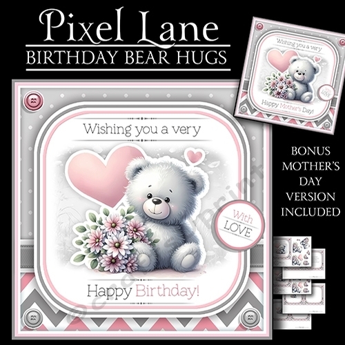 Birthday Bear Hugs - CUP1290947_1443 | Craftsuprint