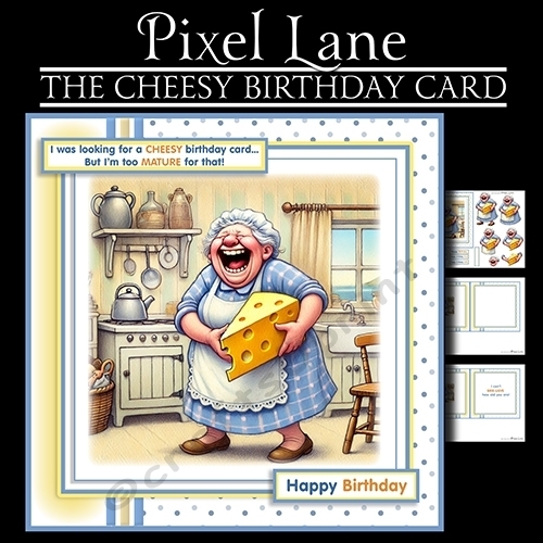 The Cheesy Birthday Card (Female) - CUP1355180_1443 | Craftsuprint