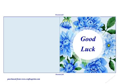 Blue Dahlias Quick and Easy Print, Cut and Fold Good Luck Card ...