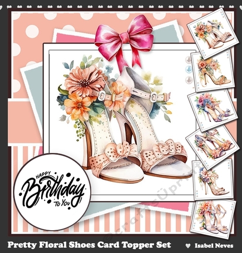 Pretty Floral Shoes Card & Toppers Set - CUP1228954_2073 | Craftsuprint
